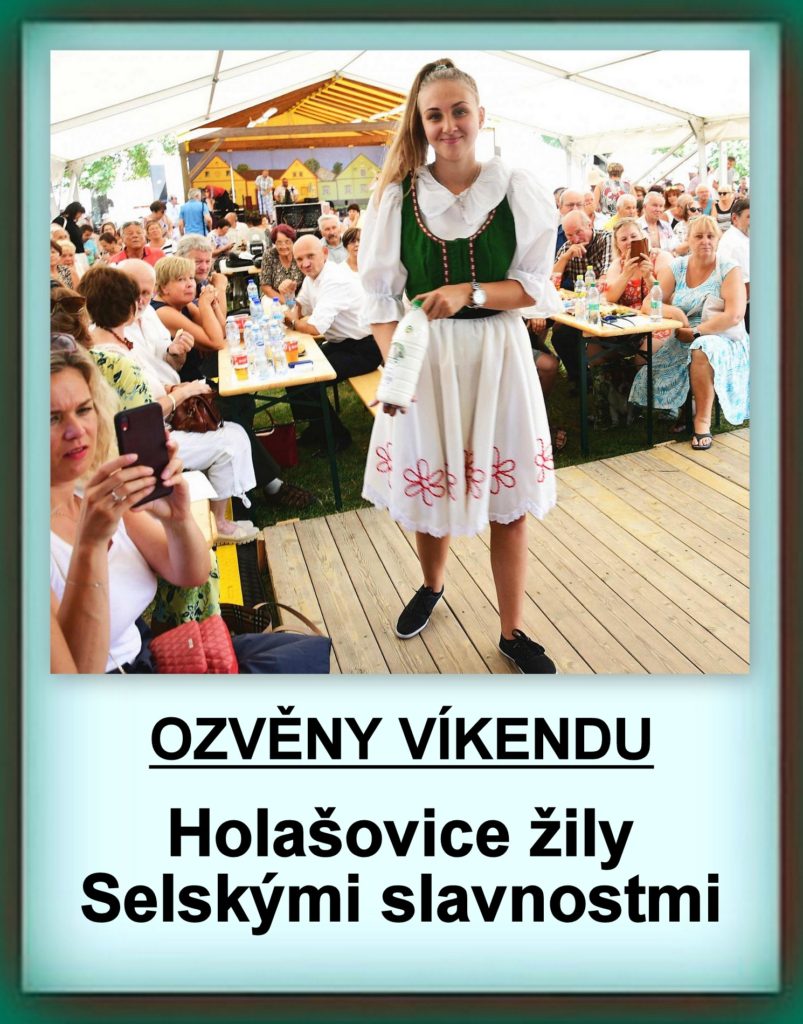 JIHOČESKÝ KRAJ: Hejtmanka Stráská v Holašovicích: Naše země je krásná a živí nás. Náměstek Hroch ...