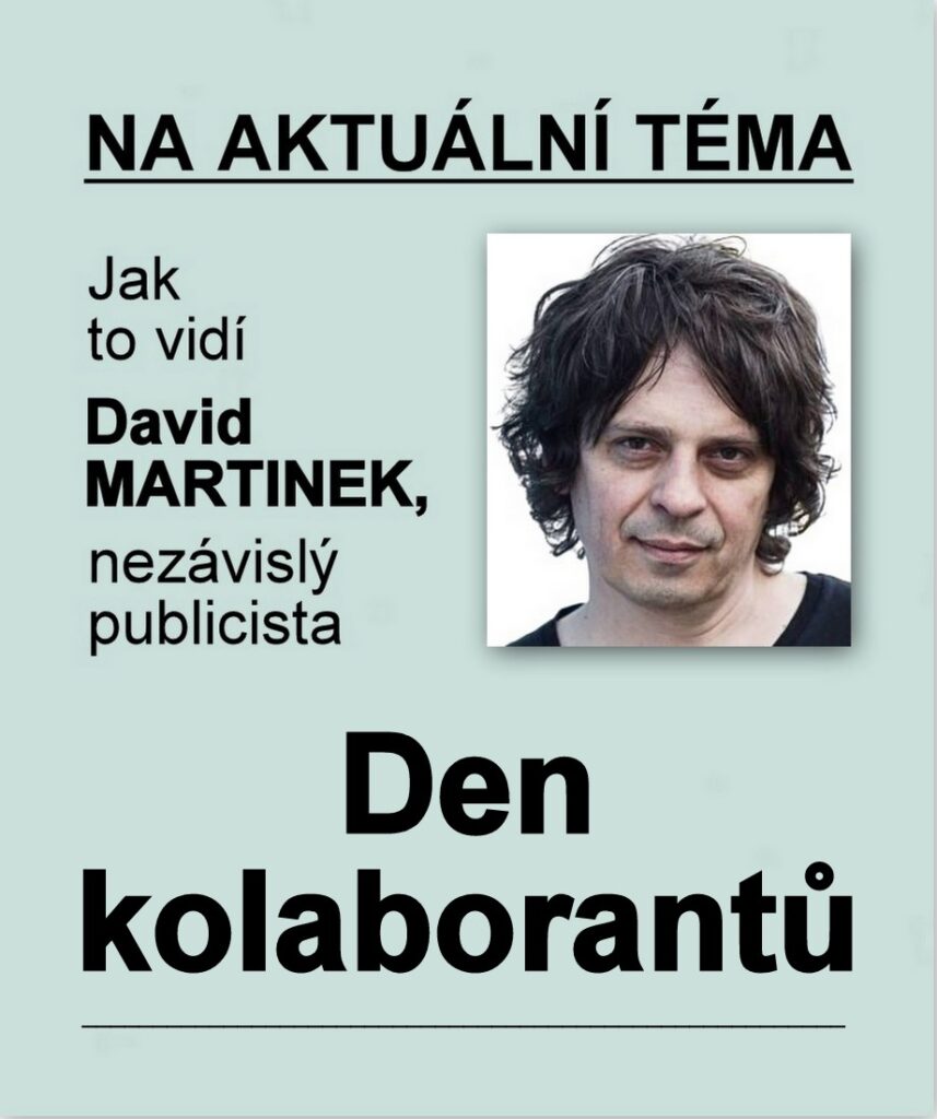 DAVID MARTINEK: Den kolaborantůZa krásnější Vimperk | Za krásnější Vimperk